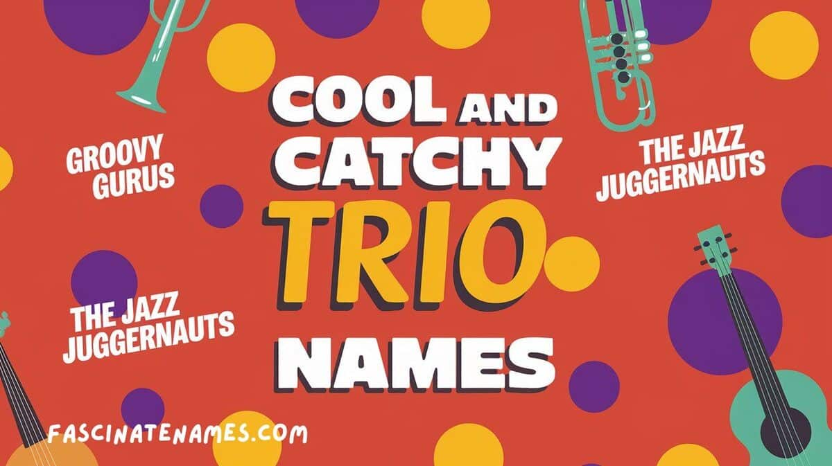 600+ Trio Names: Perfect Ideas For 3-Person Teams - Fascinate Names