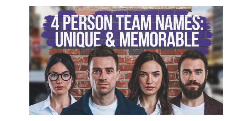 4 Person Team Names: Unique & Memorable - Fascinate Names